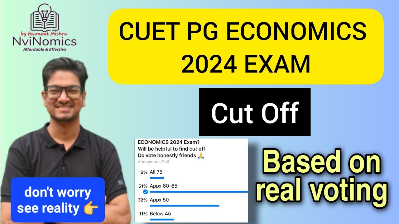 CUET PG ECONOMICS 2024 Exam Expected Cut Off For DSE JNU Others cuet-pg-economics-2024-exam-expected-cut-off-for-dse-jnu-others