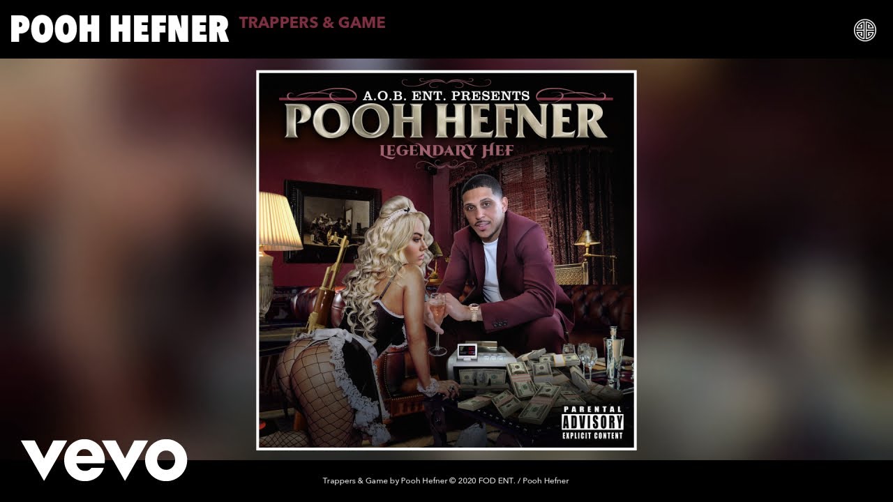 Pooh Hefner - Trappers & Game (Audio) - YouTube