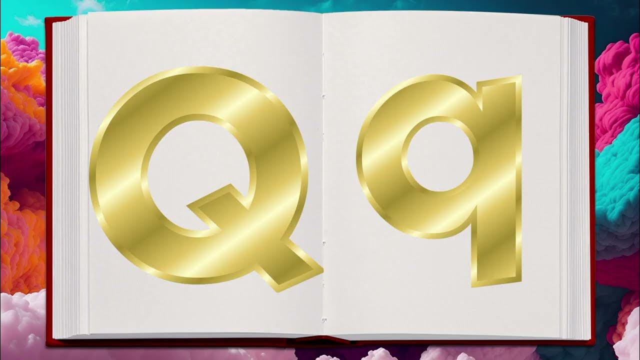 The Letter Q Book | Kids Learn The Letter Q | Triune Deity Kids - YouTube
