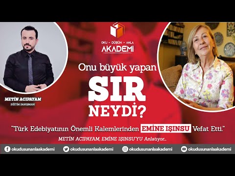 EMİNE IŞINSU'NUN VEFATI!!! EMİNE IŞINSU'NUN BÜYÜK SIRRI NEDİR?