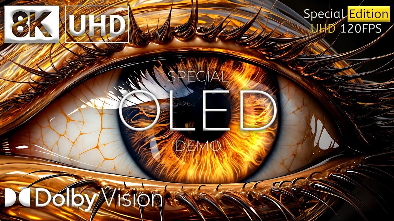 Best of Dolby Vision HDR 8K 120FPS - Special OLED DEMO - YouTube