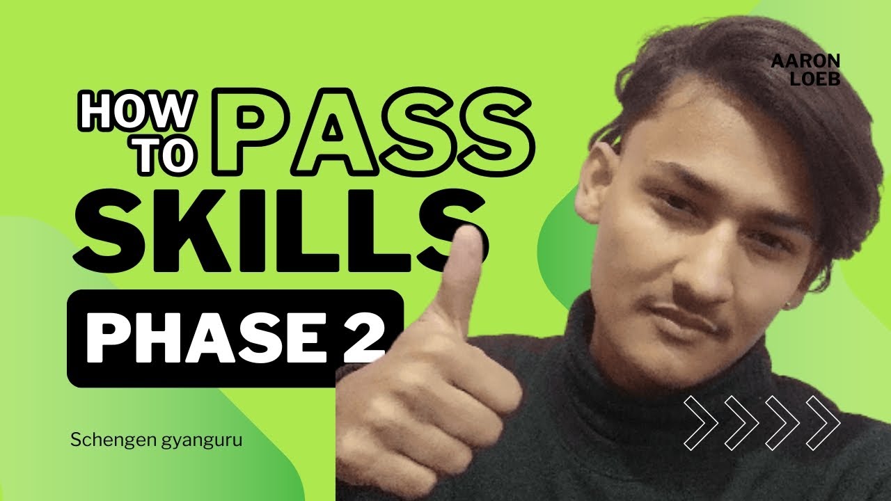 important information about skills pass phase one and two, short and ...