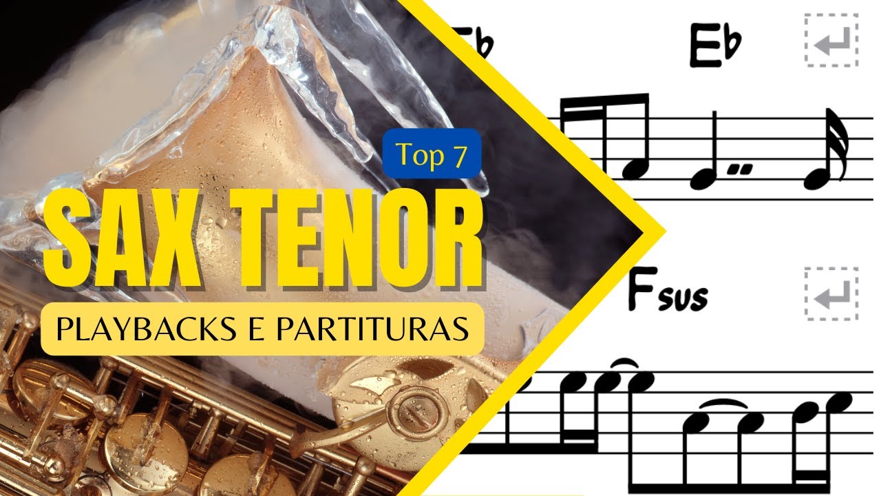 PLAYBACK PARTITURA SAX TENOR | MPB | MELHORES - YouTube
