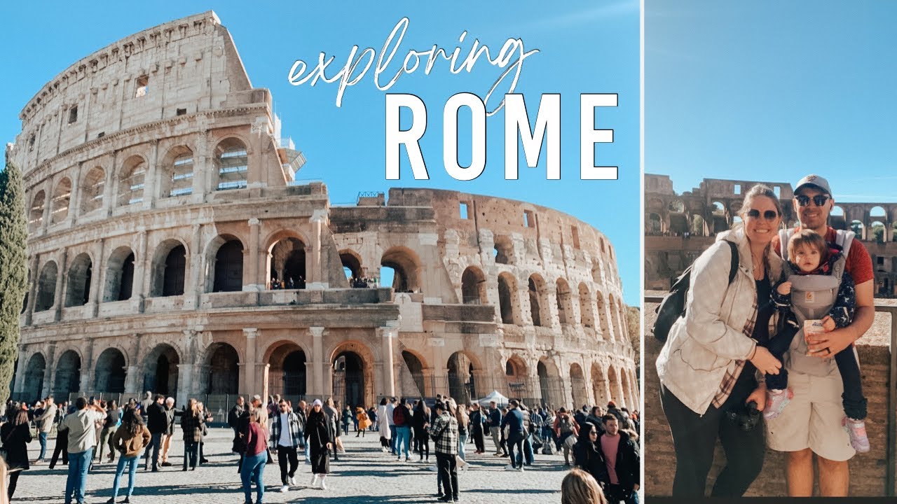 Rome, Italy | Traveling with a Toddler! - YouTube