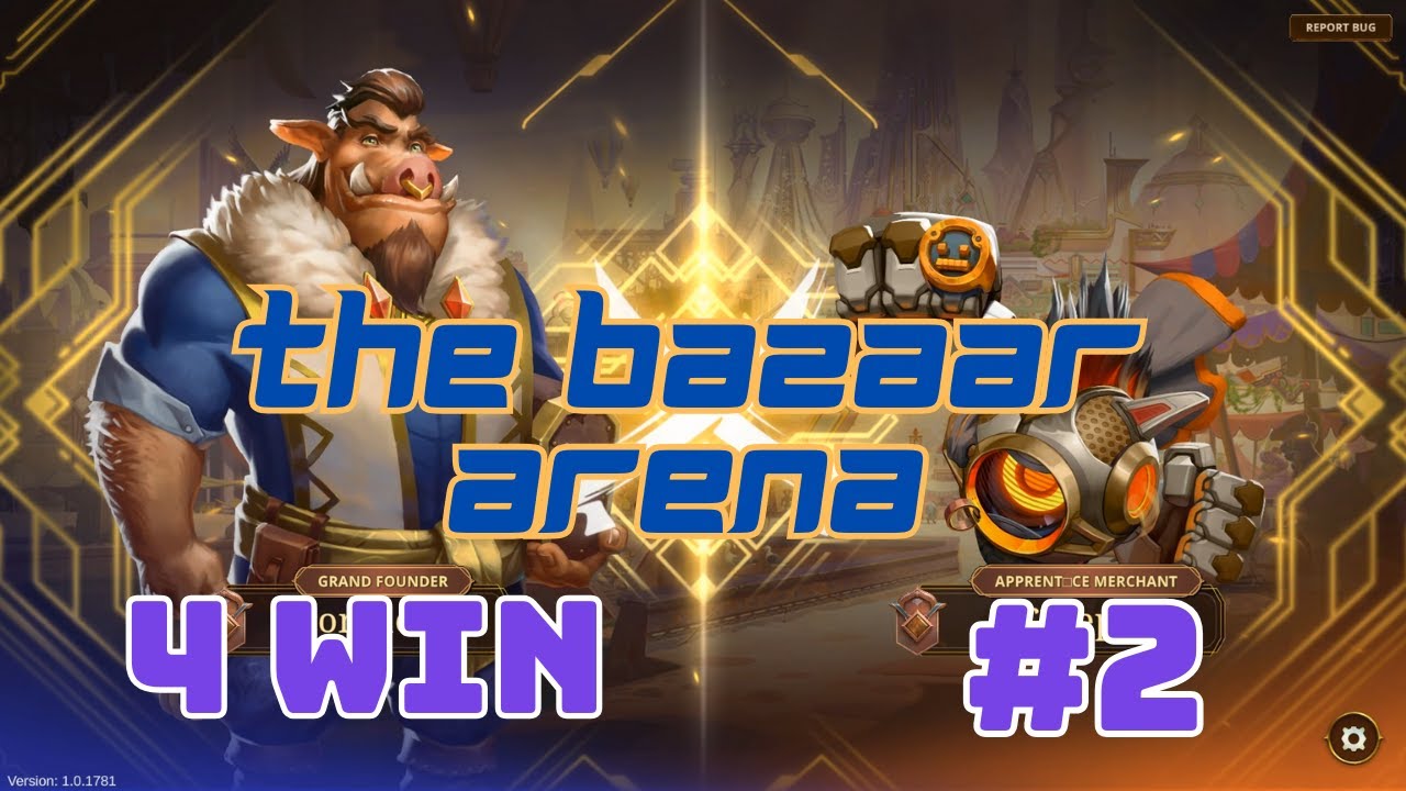 I Found The Most Valuable Items in The Bazaar! / The Bazaar Game - 4 Win Arena Run #2 - YouTube