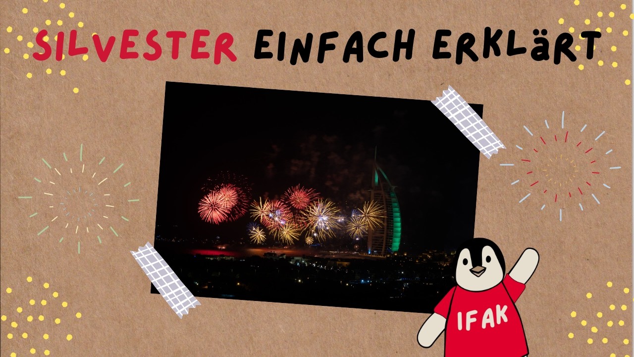 Silvester einfach erklärt | ifaK - YouTube