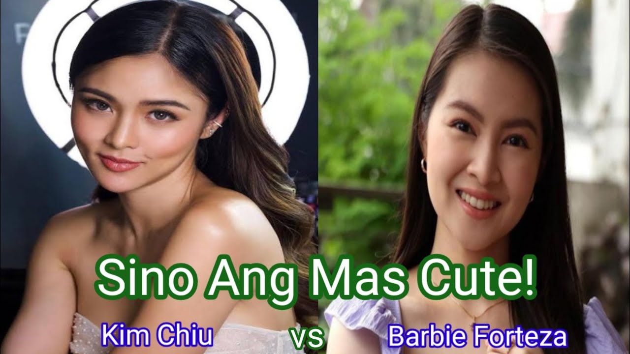 Sino Ang Mas Cute| Kim Chiu vs Barbie Forteza| Who is more cute| # ...