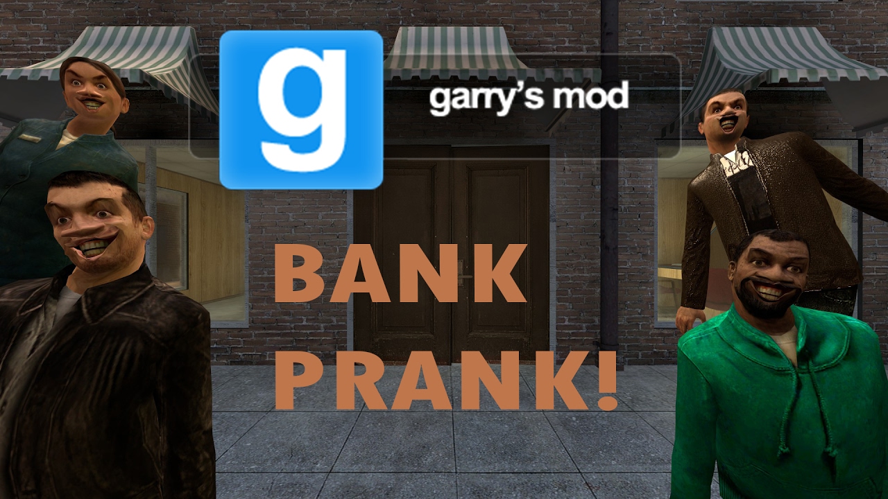 GMod Bank Prank! (Garry's Mod Animation) - YouTube