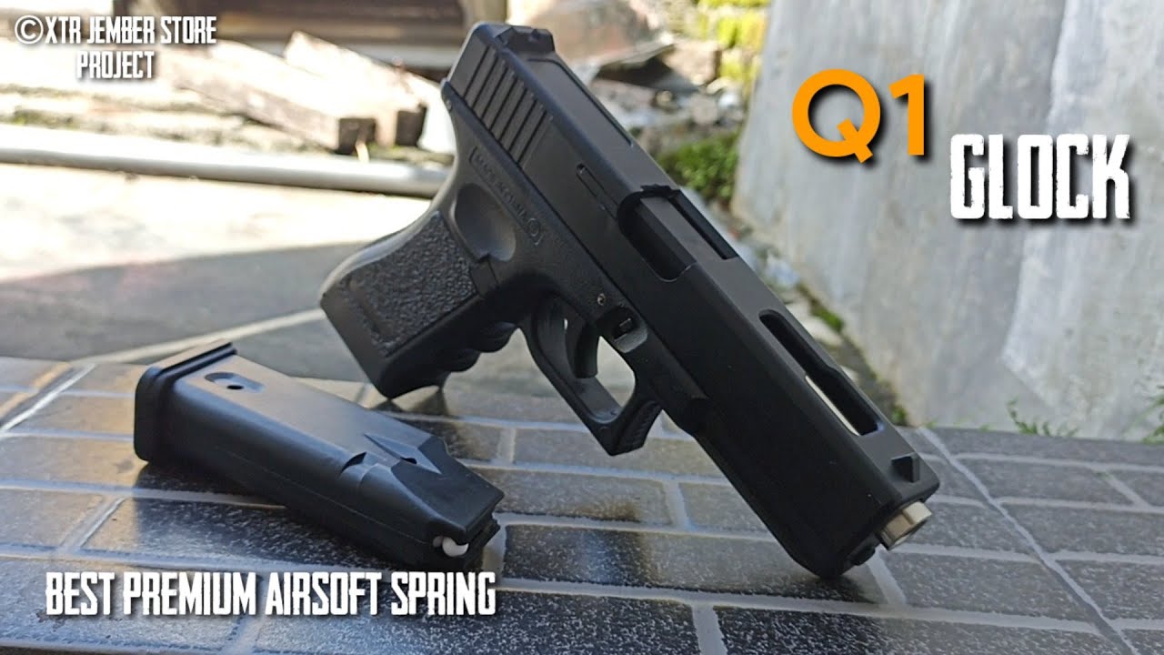 AIRSOFT SPRING Q1 GLOCK UPGRADE PREMIUM TOYS Detail spesifikasi # ...