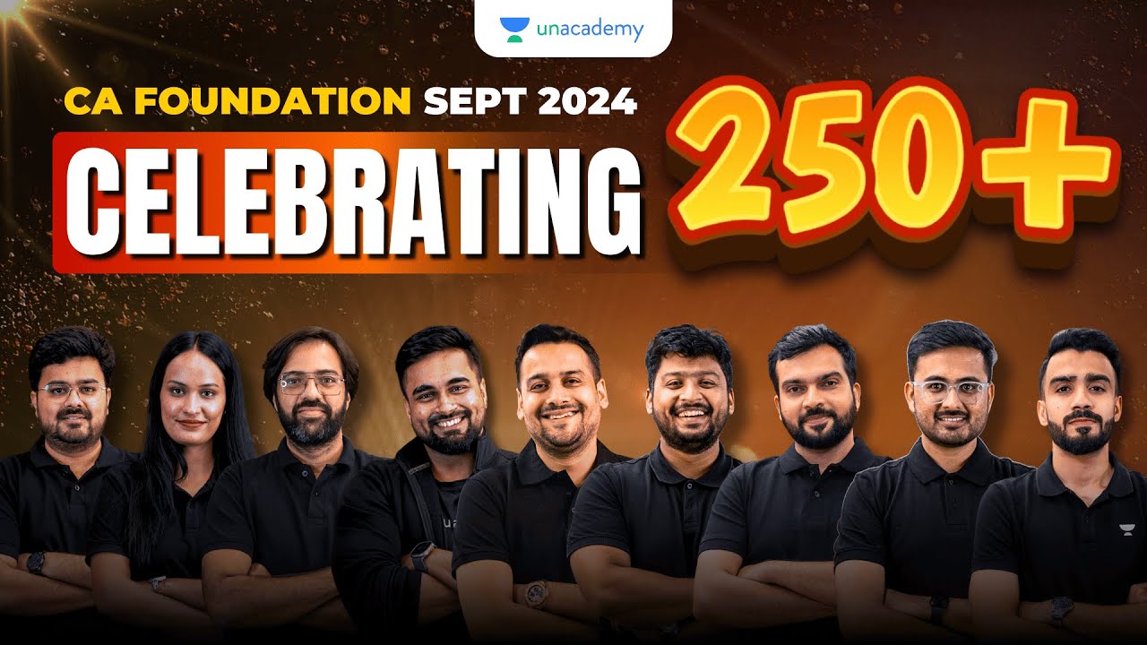 🎉 Celebrating 250+ CA Foundation Success Stories at Unacademy! 🎓 - YouTube