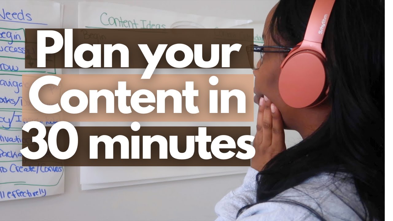 How to Plan Consistent Content in 30 Minutes | Easy to Follow Video ...