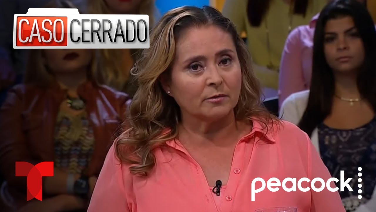 Caso Cerrado Complete Case | I am a good actress her children paid me ...