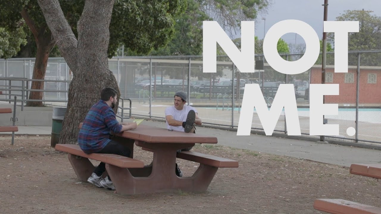 NOT ME. - YouTube