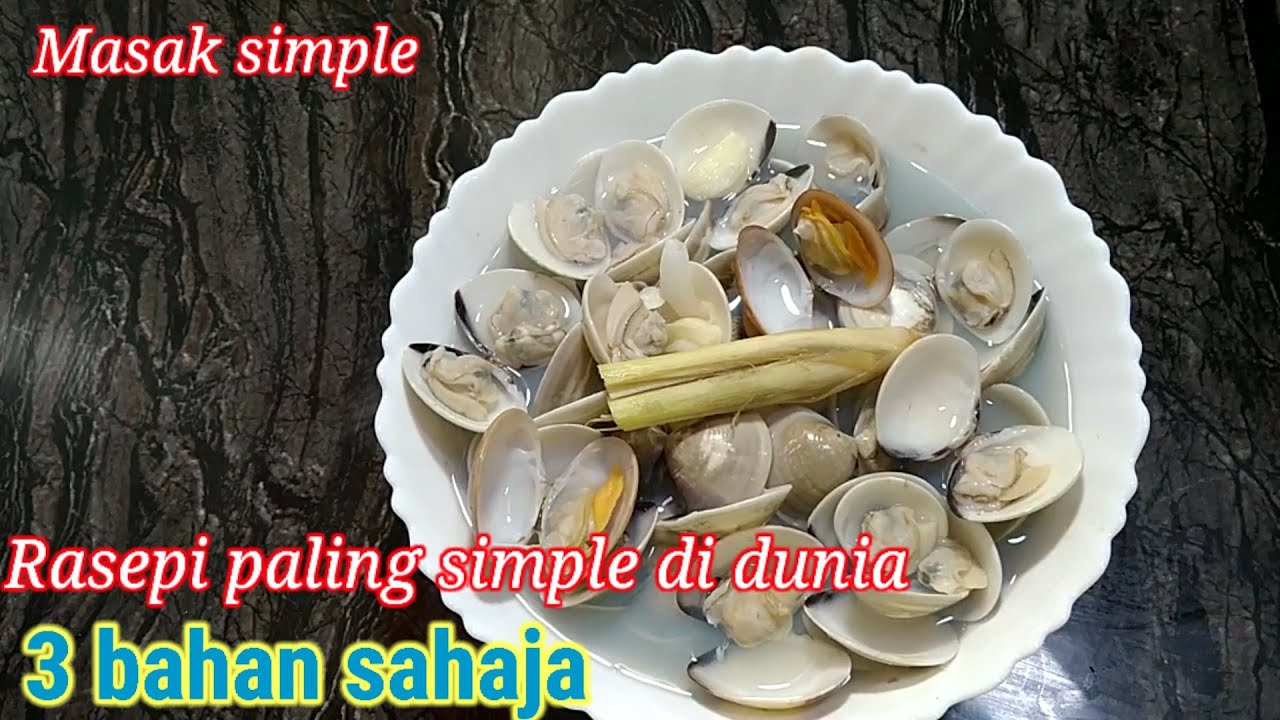 Sayur serai siput kepah #sedapnya - YouTube