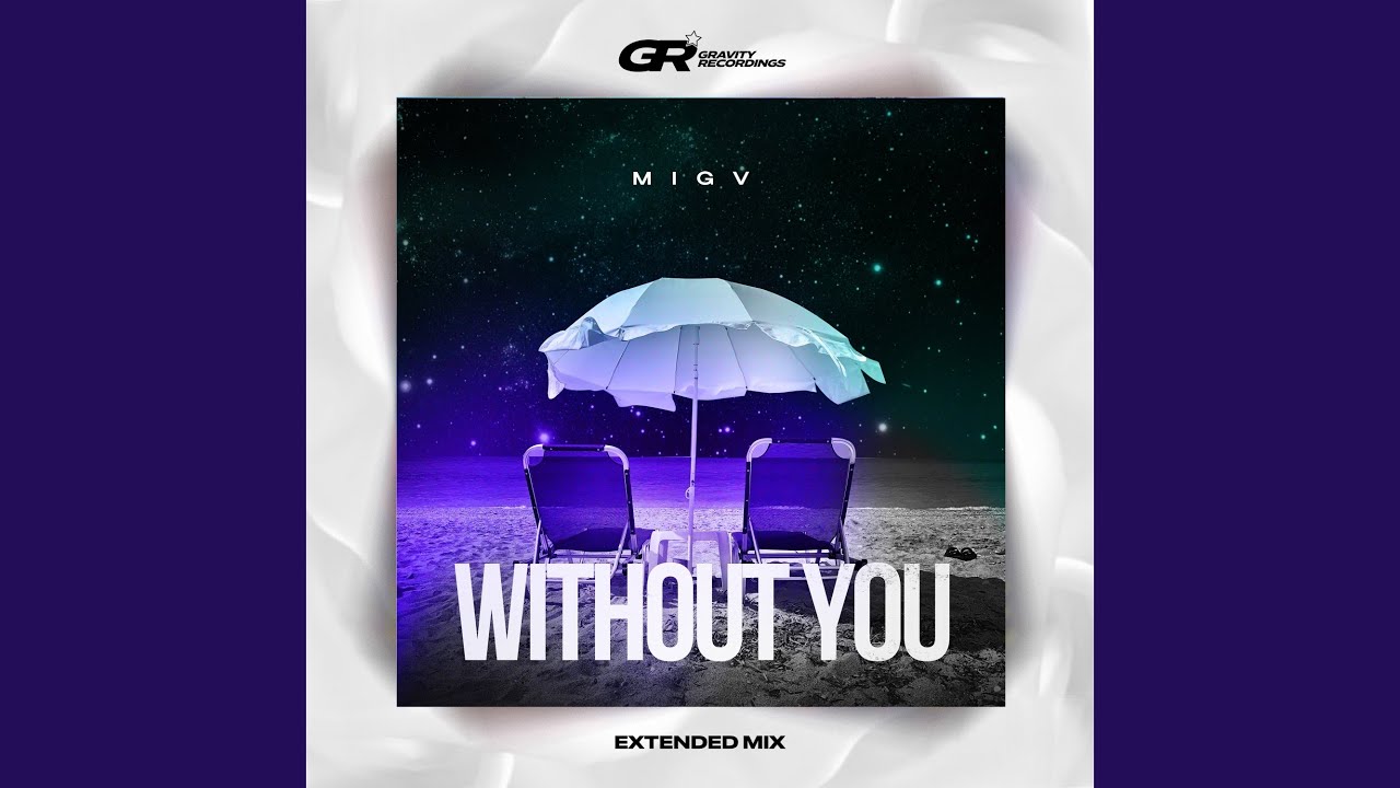 Without You (Extended Mix) - YouTube