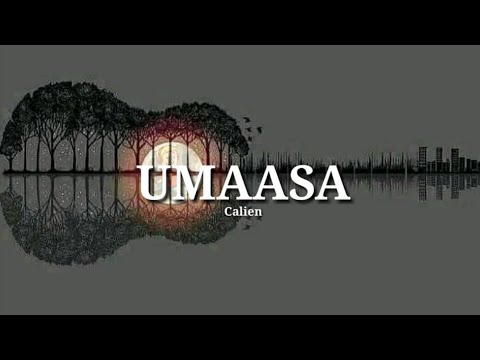 UMAASA ‖ Calien ‖ Lyrics - YouTube