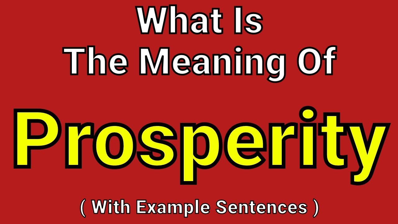 Meaning Of Prosperity | Prosperity | English Vocabulary | Most Common ...