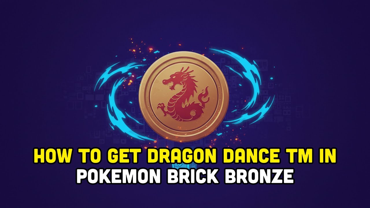 How To Get Dragon Dance tm in Pokemon Brick Bronze? - YouTube