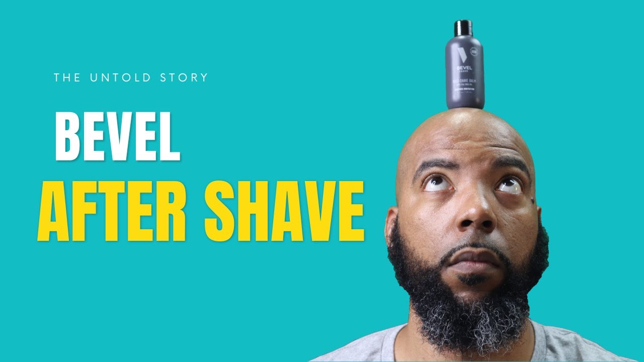 Bevel After Shave Review - YouTube