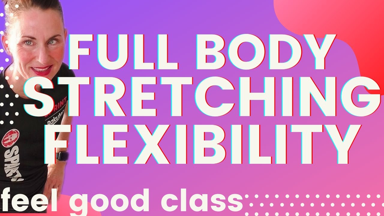 LIVE # 29 |FULL BODY STRETCHING & FLEXIBILITY ROUTINE | STRETCHING ...