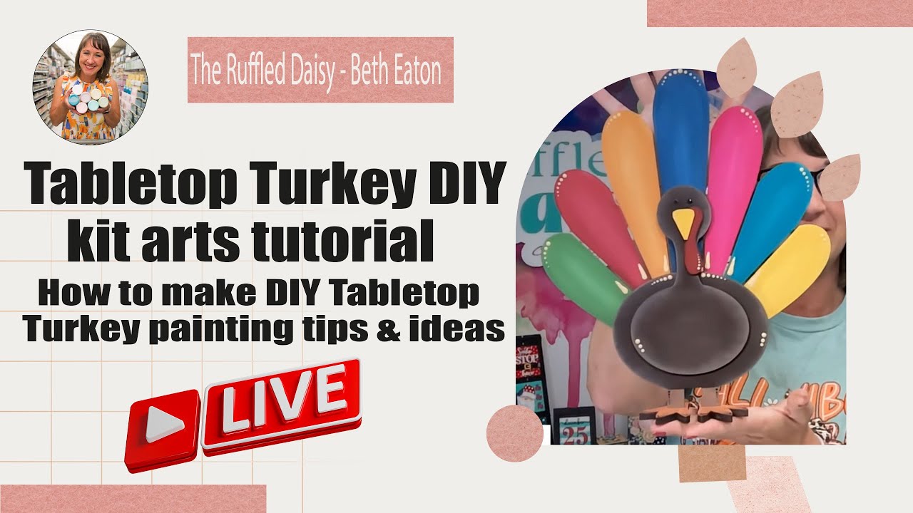Tabletop Turkey DIY kit arts tutorial | How to make DIY Tabletop Turkey ...
