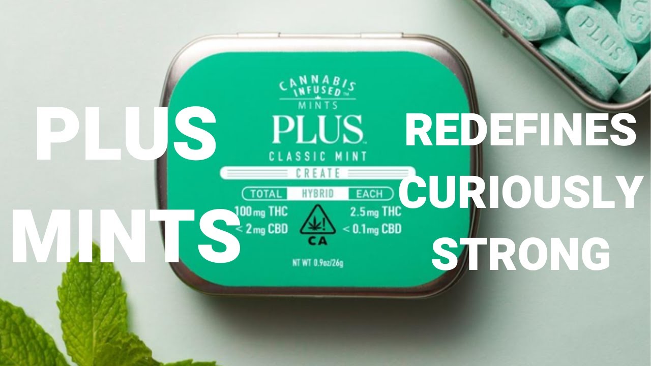 Plus Mints. The Plus stands for weed. Freshen before your session ...