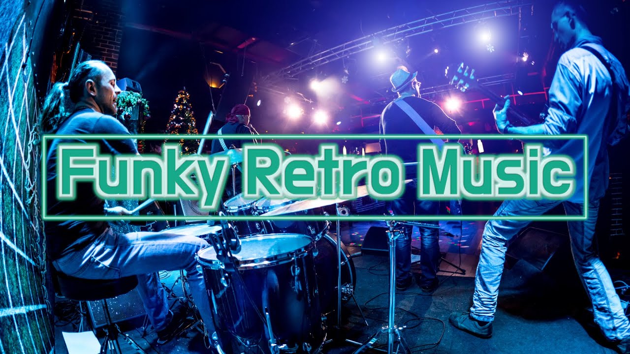 🎶 RETRO FUNKY | 레트로 펑키 음악 🎶 | 2 시간 | - YouTube