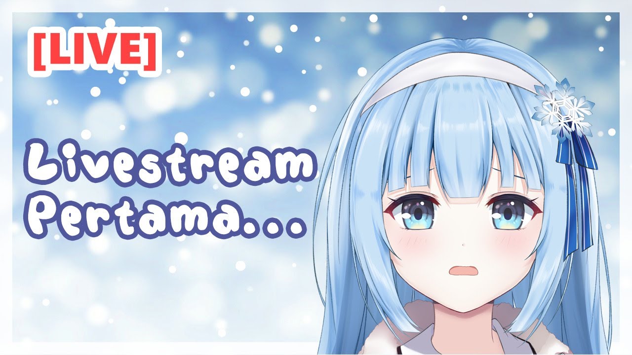 [LIVE] Livestream Pertama Lumi... (Vtuber Indonesia) - YouTube