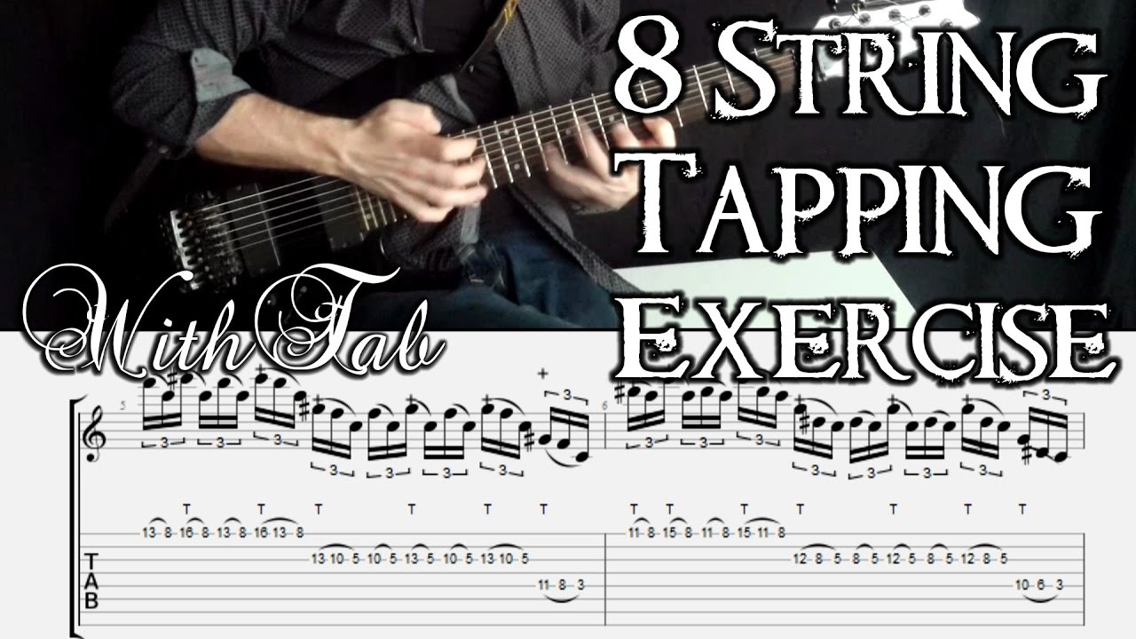 8 String Tapping Exercise [ With Tab! ] Taken from 'First Contact ...