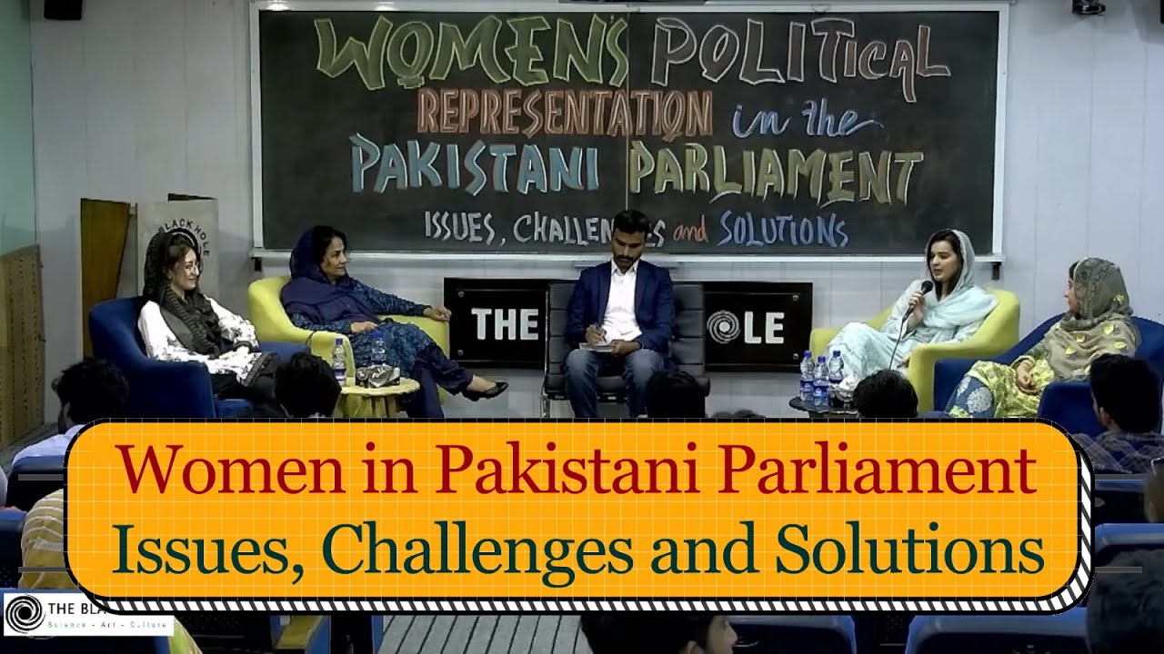 Women’s Political Representation in the Pakistani Parliament: Issues ...