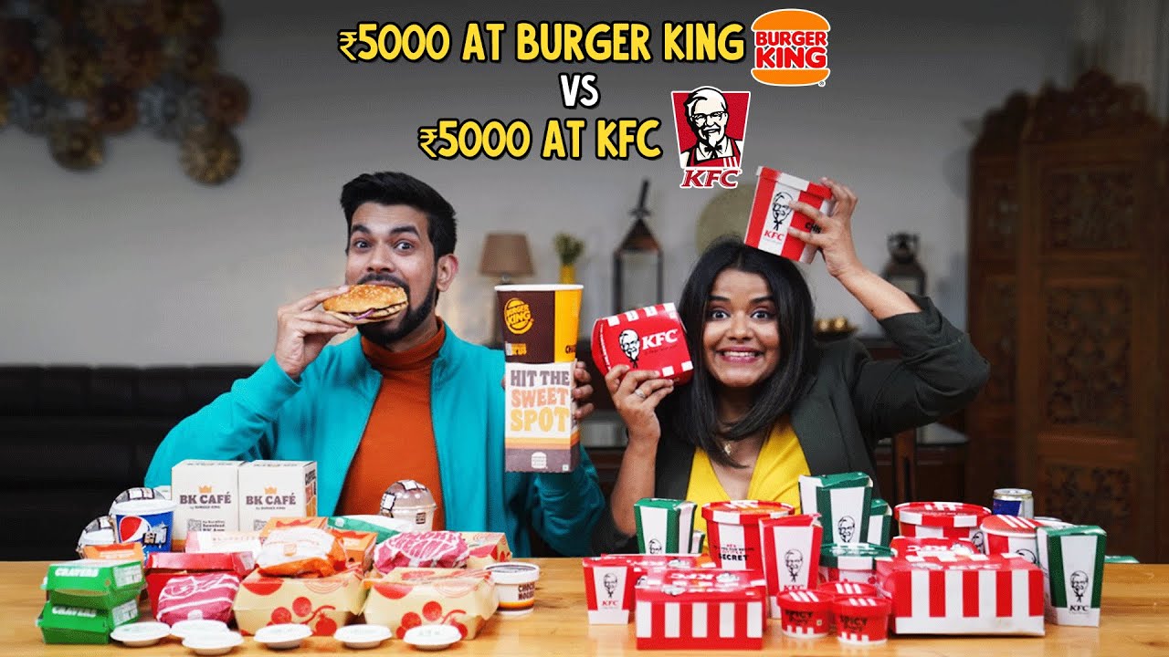 ₹5000 at Burger King vs ₹5000 at KFC | OK Tested - YouTube