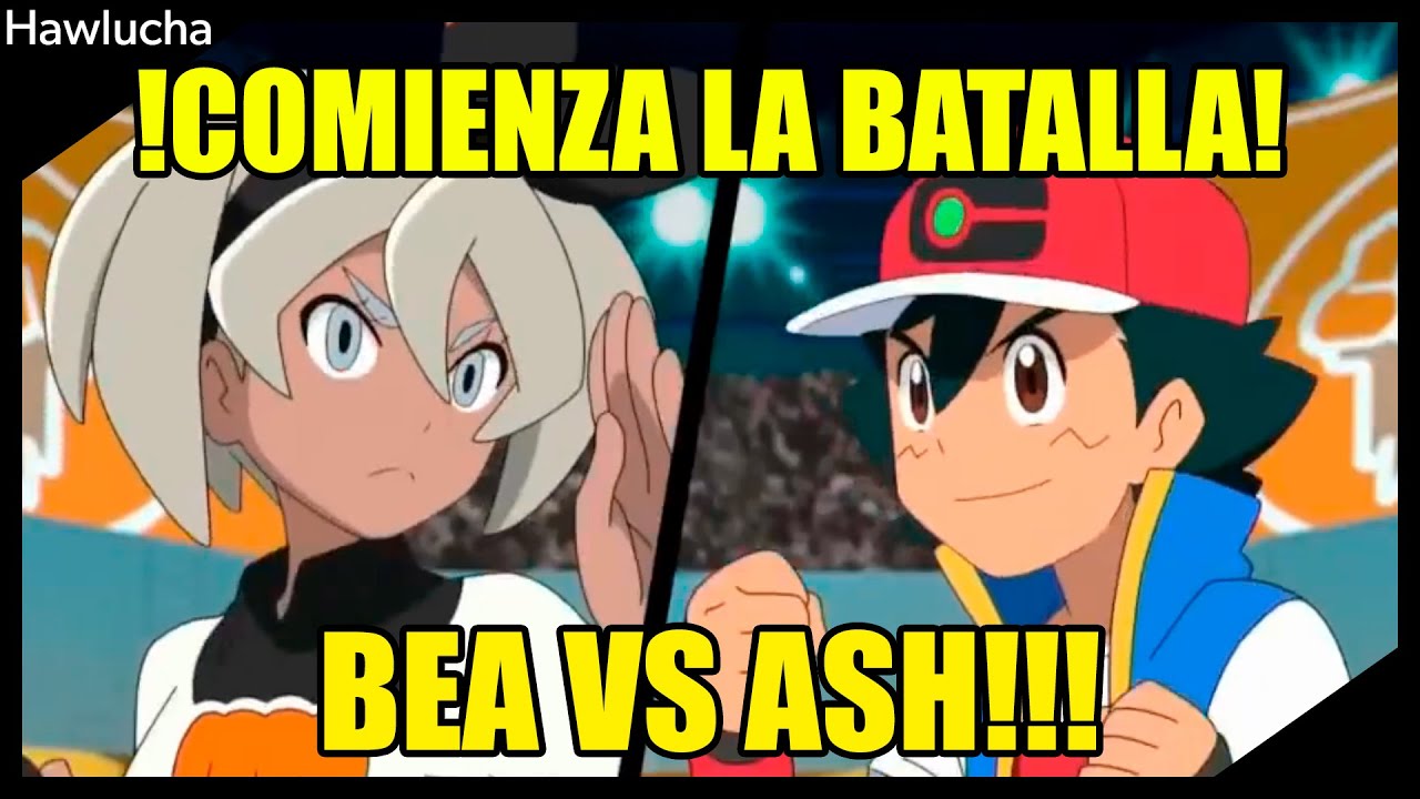 ASH VS BEA!!! | POKÉMON VIAJES CAPÍTULO 85 - RESUMEN - YouTube
