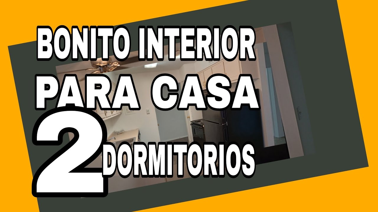 INTERIOR PARA CASA DE DOS CUARTOS - YouTube