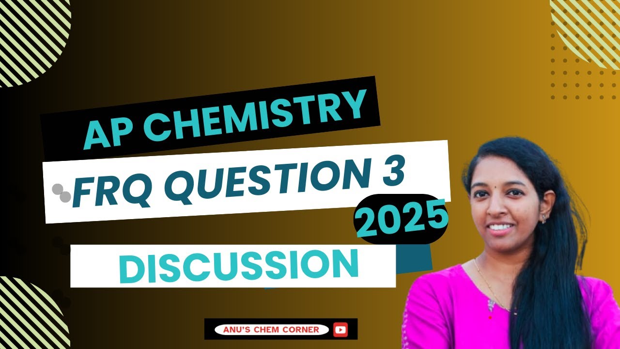 AP Chemistry FRQ 2025 Question 3 Solved | Step-by-Step Explanation ...
