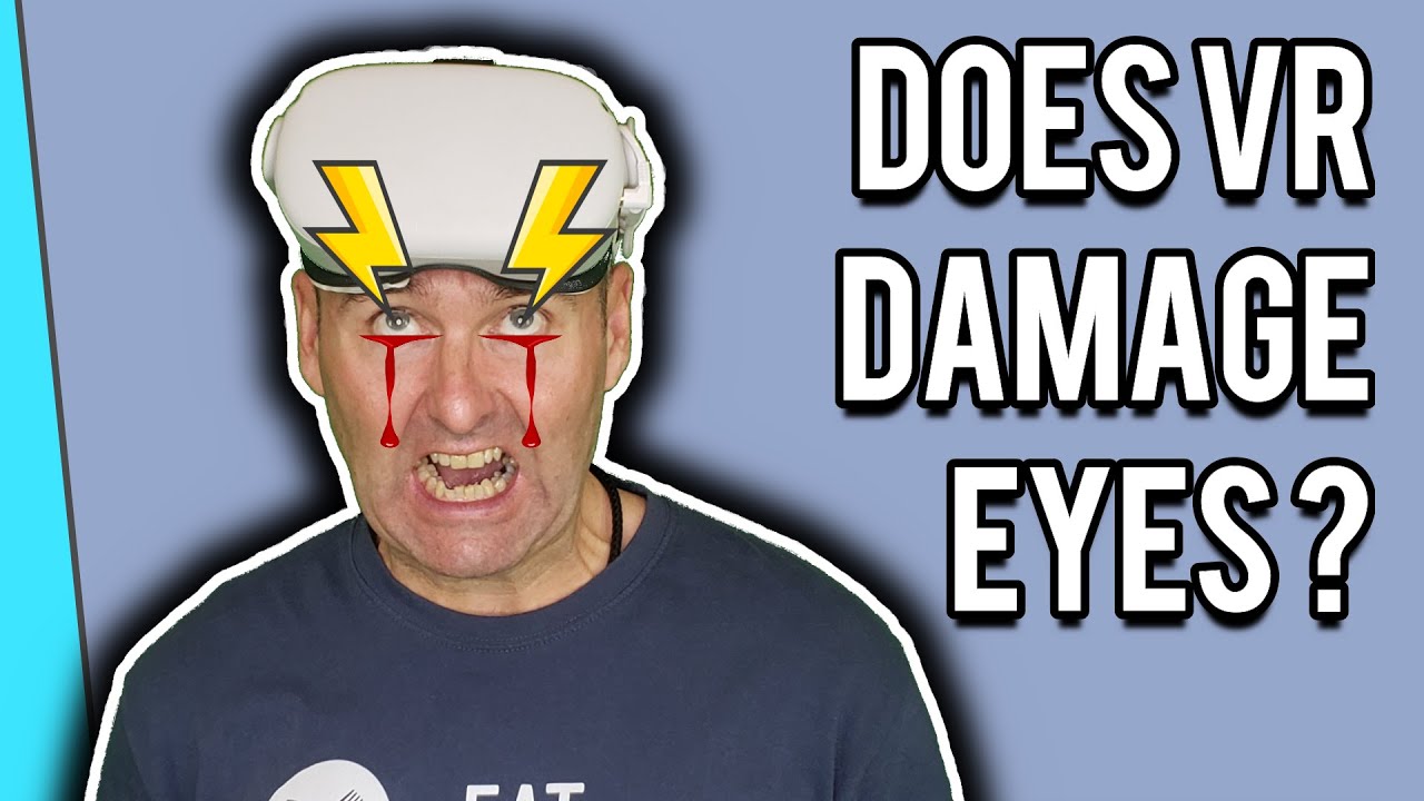 Is VR Damaging Your Eyesight? - YouTube