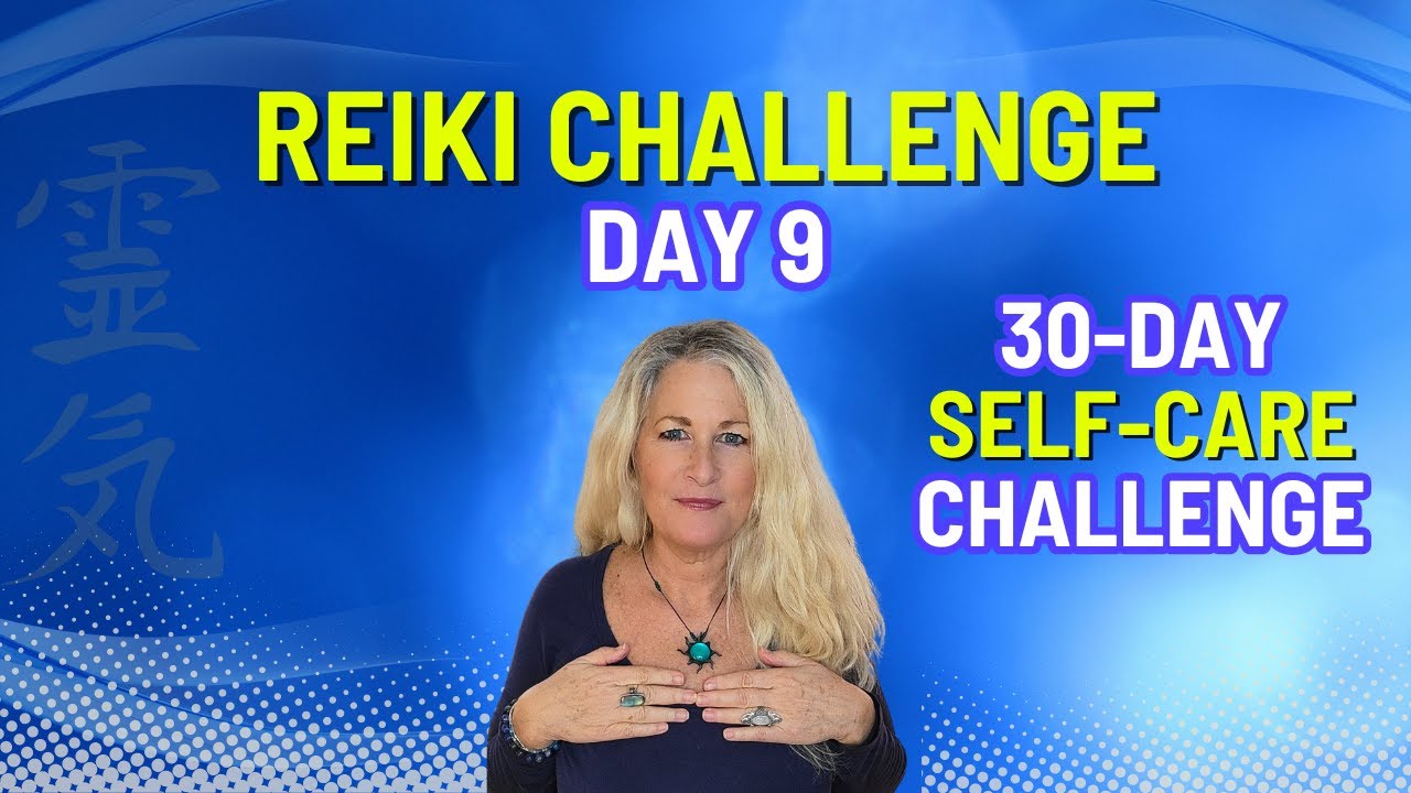 30-Day Reiki Self-Care Challenge Can Help Restore Balance - YouTube
