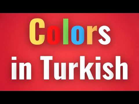 How to Name Colors in Turkish - YouTube