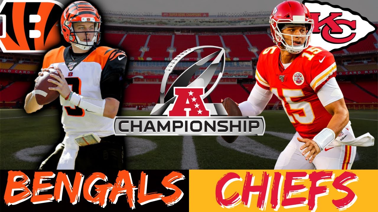 Cincinnati Bengals Vs Kansas City Chiefs AFC Championship Live Stream ...