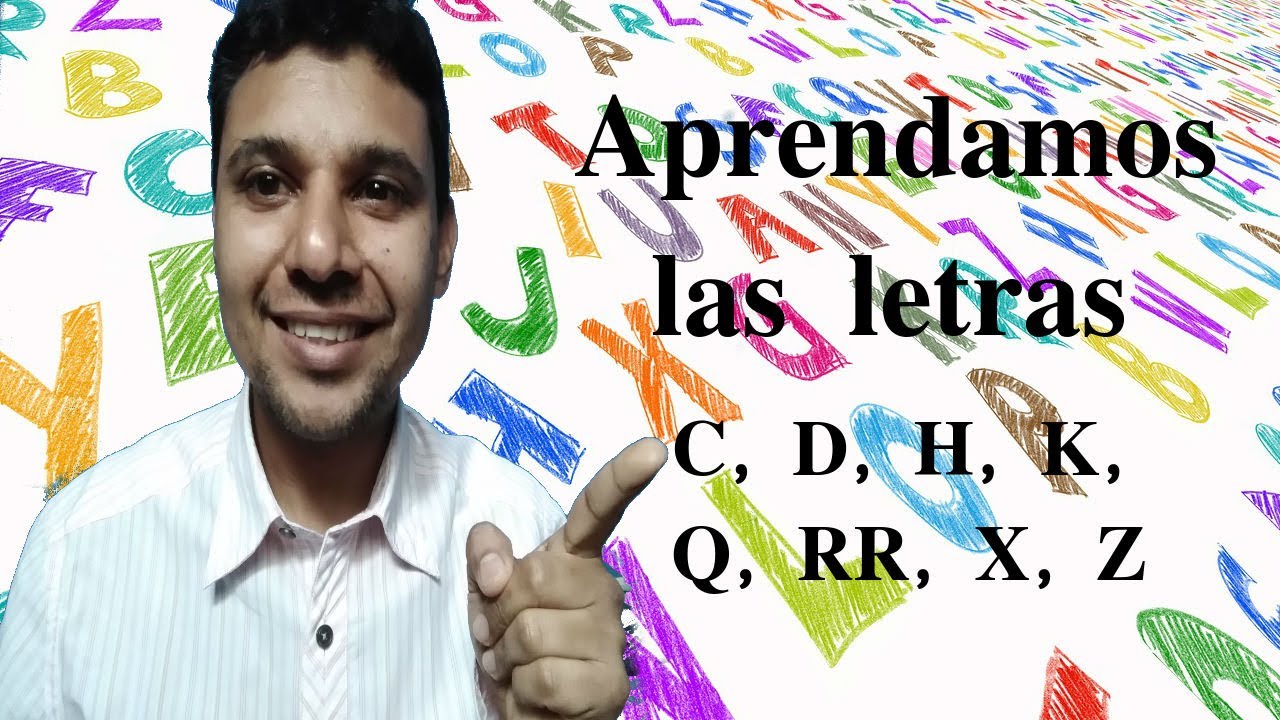 Pronunciación de las letras C, D, H, K, Q, doble R, T, X, Z - YouTube
