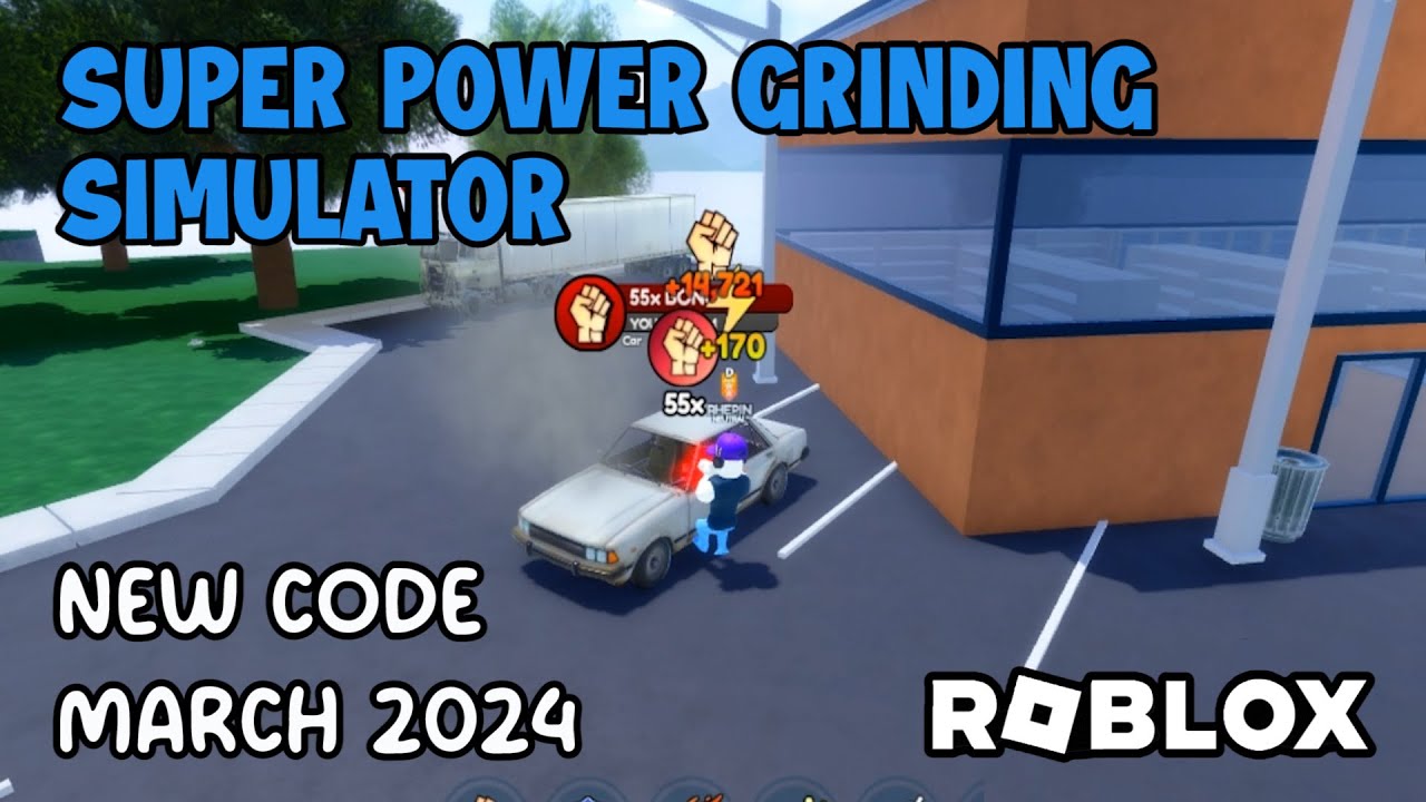 Roblox Super Power Grinding Simulator New Code March 2024 - YouTube