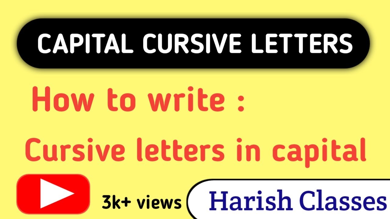 How to write Capital Cursive letters (English) | Capital Cursive ...