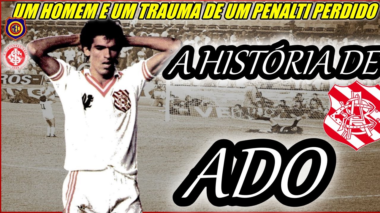 CRAQUE OU VILÃO? A HISTÓRIA DE "ADO" DO BANGU E O PENALTI PERDIDO NA ...