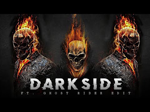 DARKSIDE - GHOST RIDER EDIT | Ghost rider status | Ghost rider attitude status | SAHIN X - YouTube