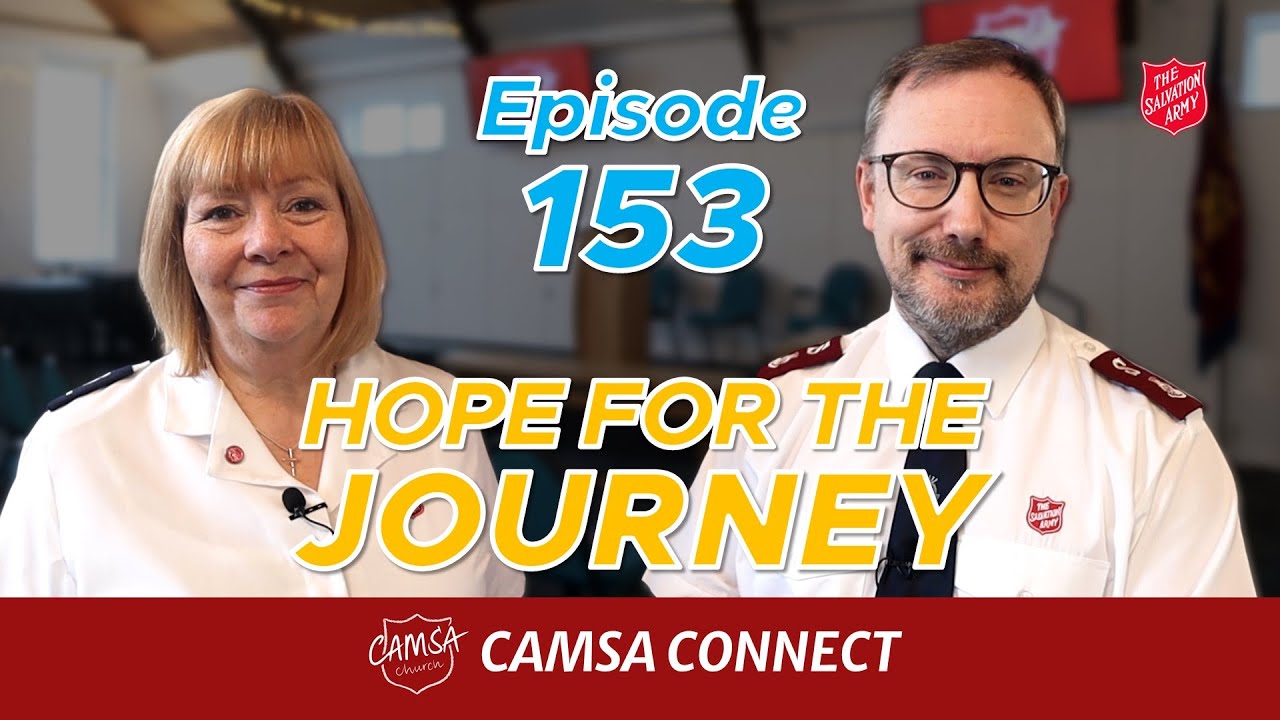 CAMSA Connect 153 - Hope for the Journey - YouTube