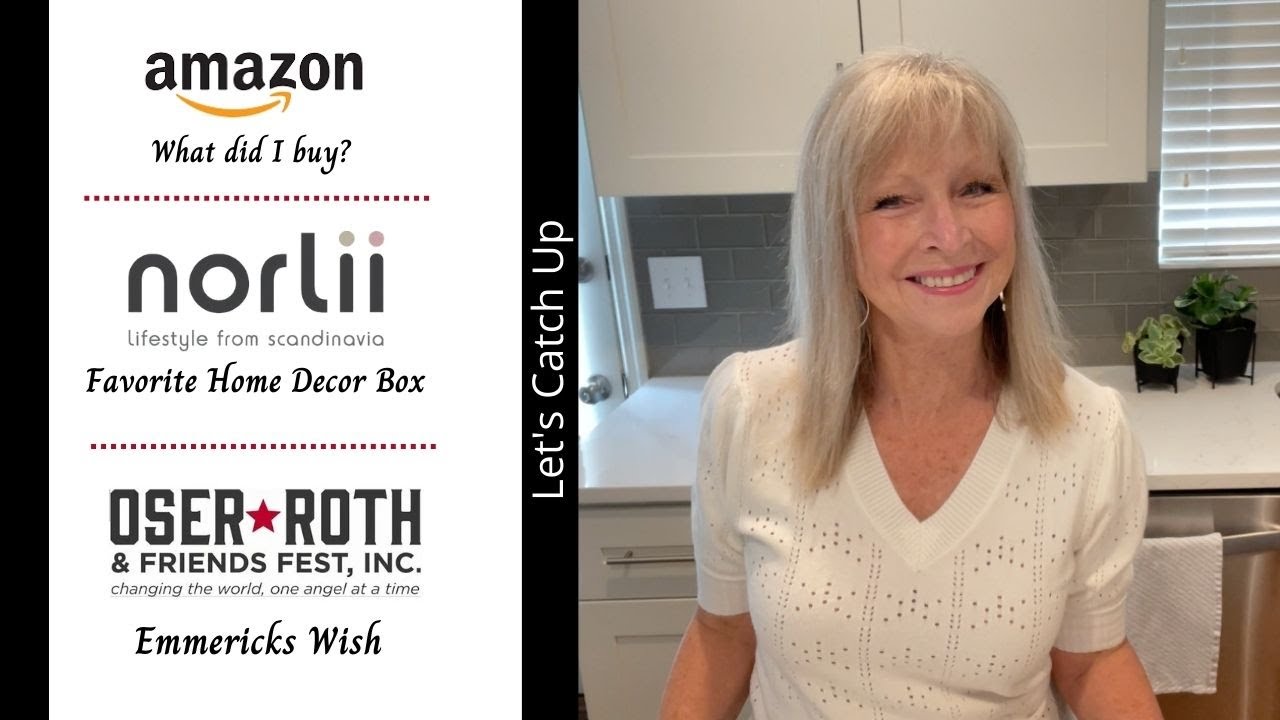 Time to CATCH Up / AMAZON Item / NORLII Box (my favorite) / OSER-ROTH ...