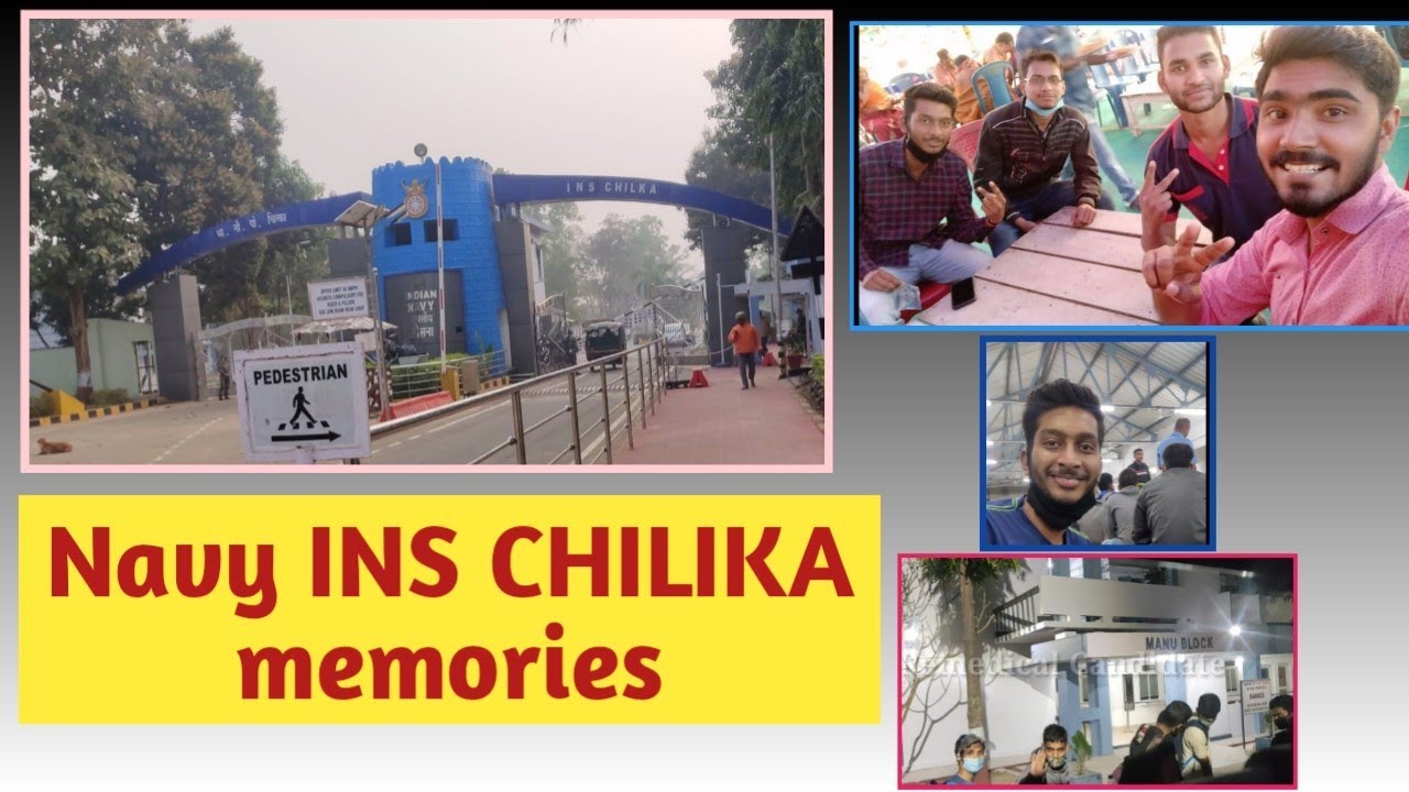 Navy INS CHILIKA memories//Navy AA SSR MR training center/INS CHILIKA ...