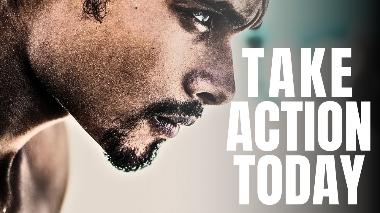 TAKE ACTION TODAY. EVERYDAY IS A CHANCE TO BECOME A BETTER VERSION OF ...