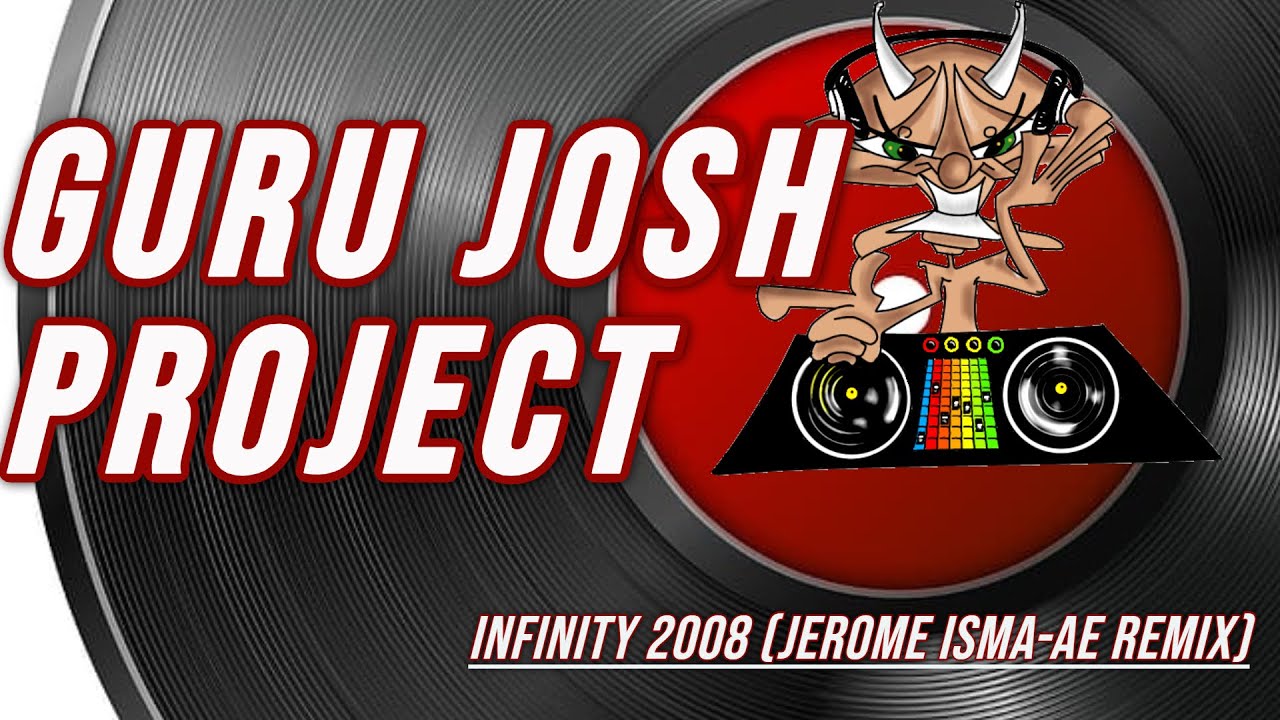 Guru Josh Project - Infinity 2008 (The Remixes) | MAXVINILOS