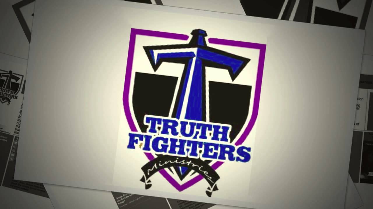 Truth Fighters Ministries Com - YouTube