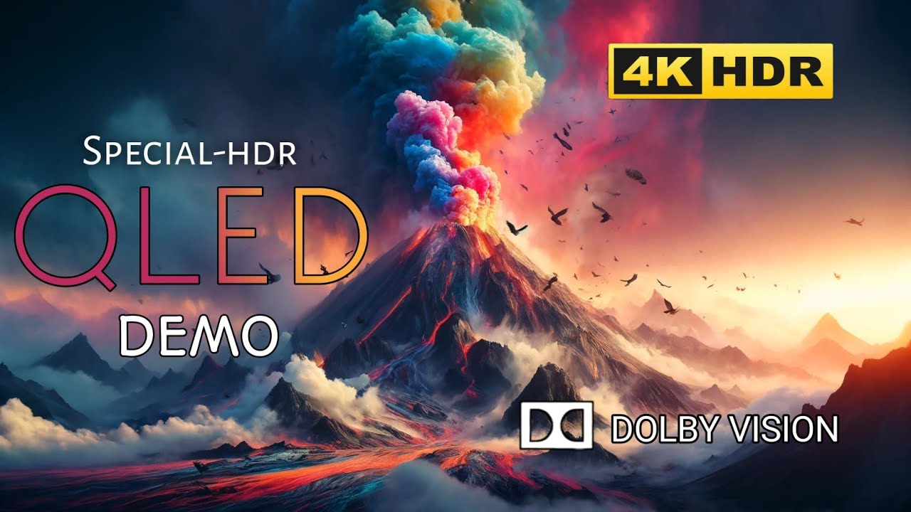 A SPECIAL-HDR Qled demo by dolby vision (4k video) nature - YouTube